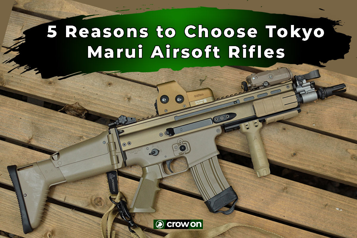 5 Reasons to Choose Tokyo Marui Airsoft Rifles – Crowon | Outdoor ...